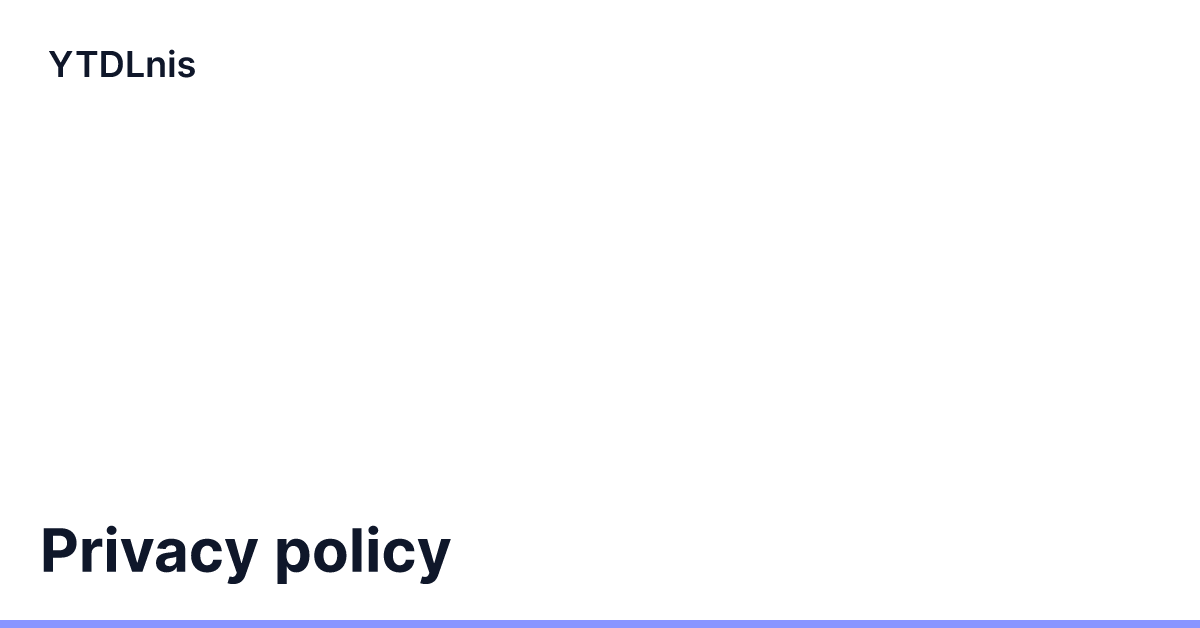 Privacy policy | YTDLnis